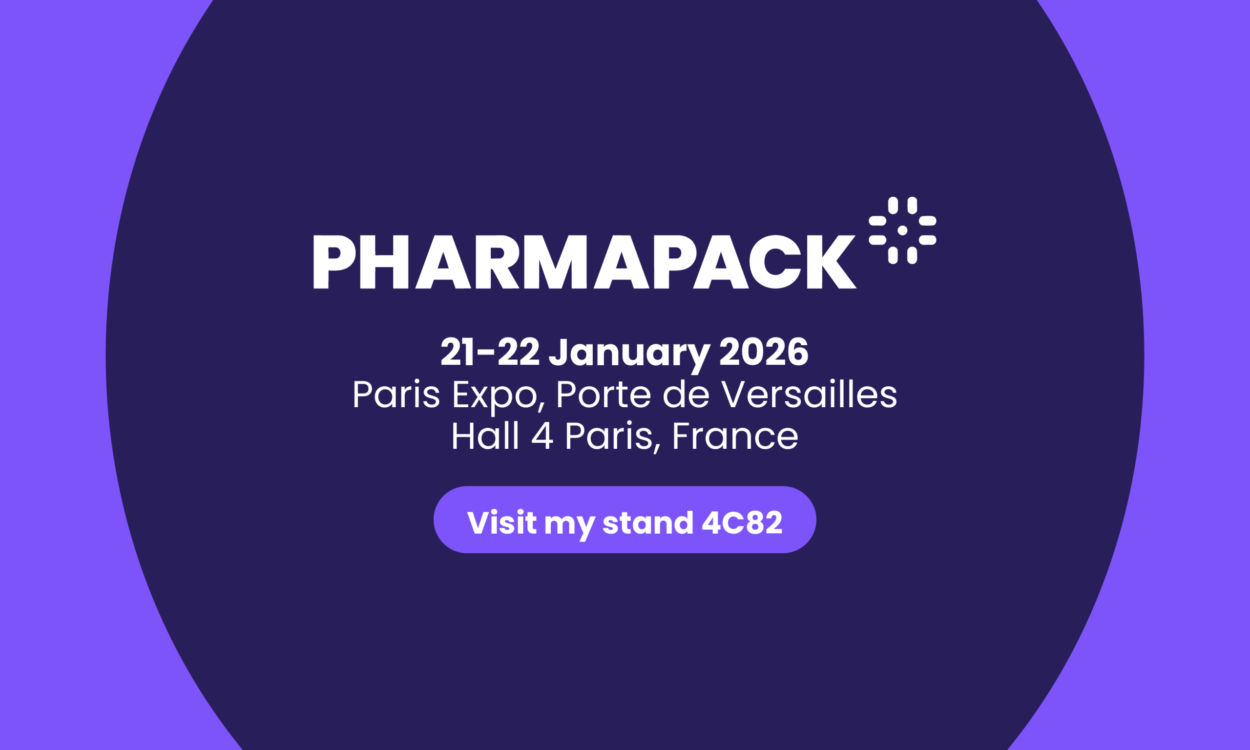 Retrouvez-nous à Pharmapack Paris les 21 & 22 janvier 2026 - stand 4C82 ...